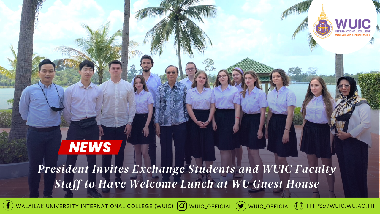 President Invites Exchange Students and WUIC Faculty Staff to Have ...