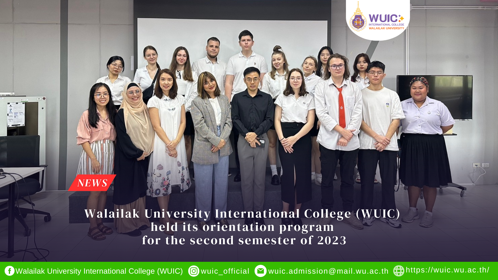 Walailak University International College (WUIC) held its orientation program for the second ...